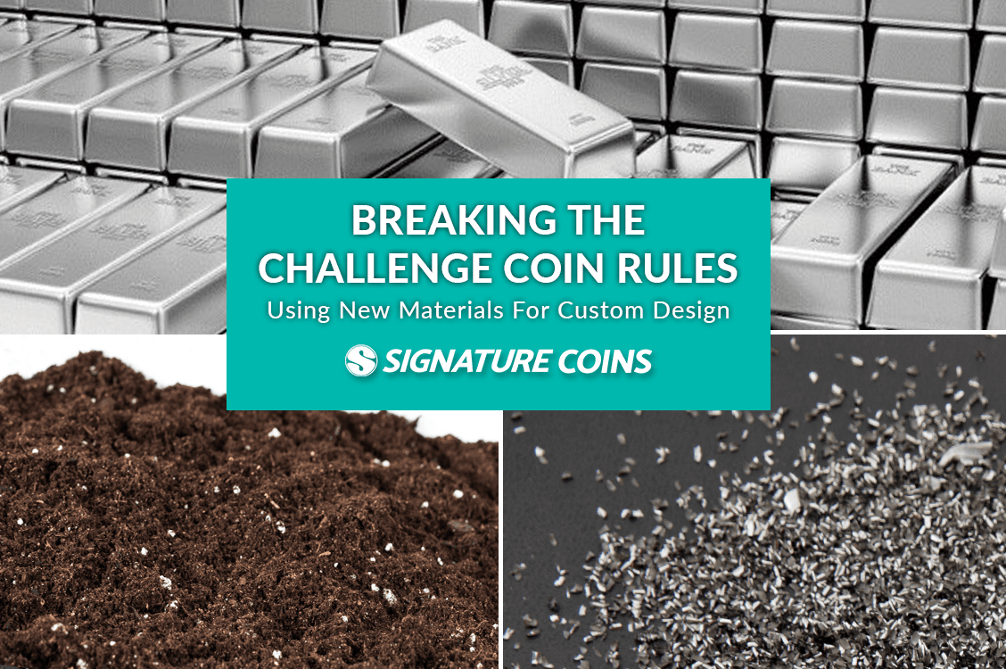 Breaking the Challenge Coin Rules: Using New Materials For Custom ...