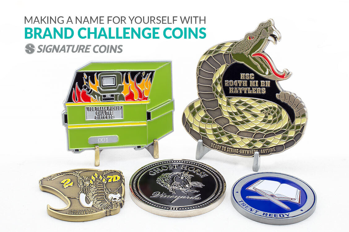 Making A Name For Yourself With Brand Challenge Coins – Signature Coins
